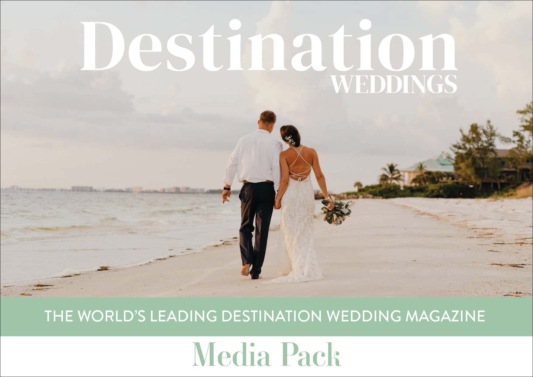Media Pack – weddingsandhoneymoonsmagazine